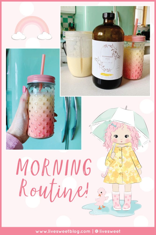 Morning Routine - Live Sweet