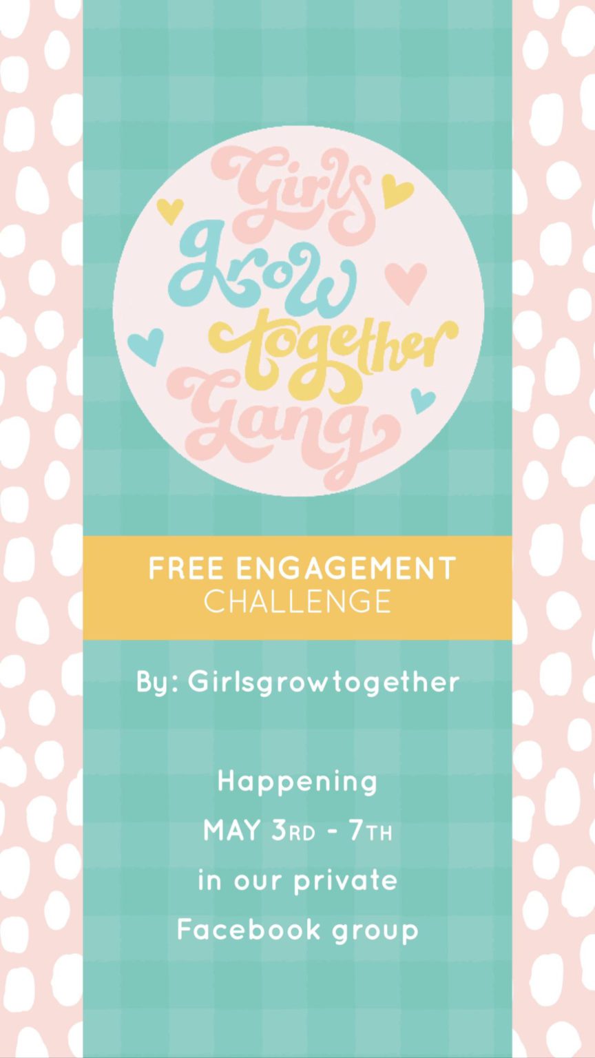 The Free Engagement Challenge by Girls Grow Together - Live Sweet