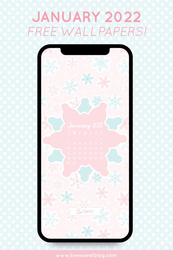 January 2022 Free Wallpapers! - Live Sweet